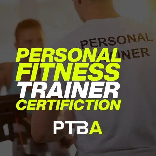 PTBA Personal Fitness Trainer Certification - PT Business Academy